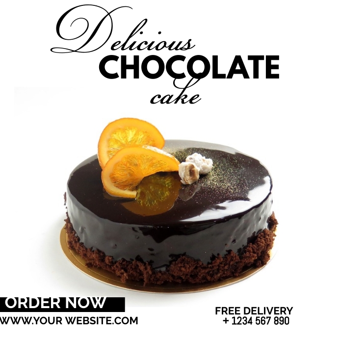 Delicious chocolate cake Template | PosterMyWall