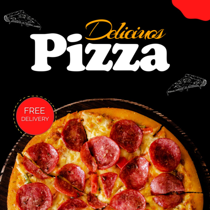DELICIOUS PIZZA Template | PosterMyWall