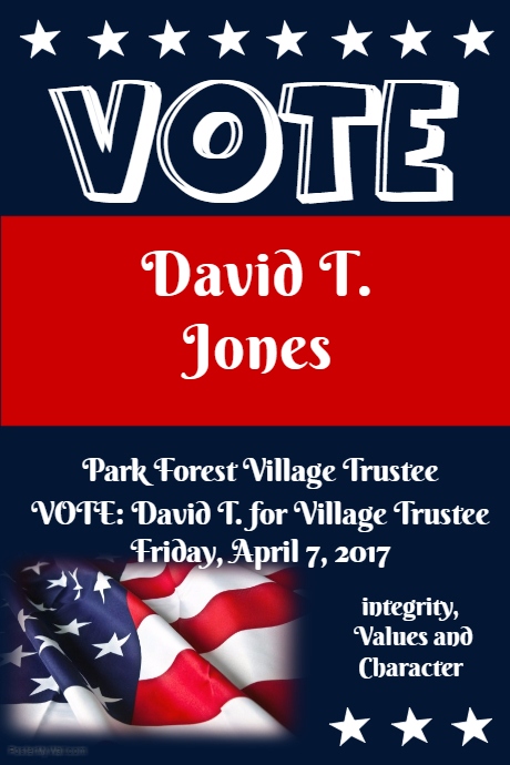 David T. - for Village Trustee | PosterMyWall