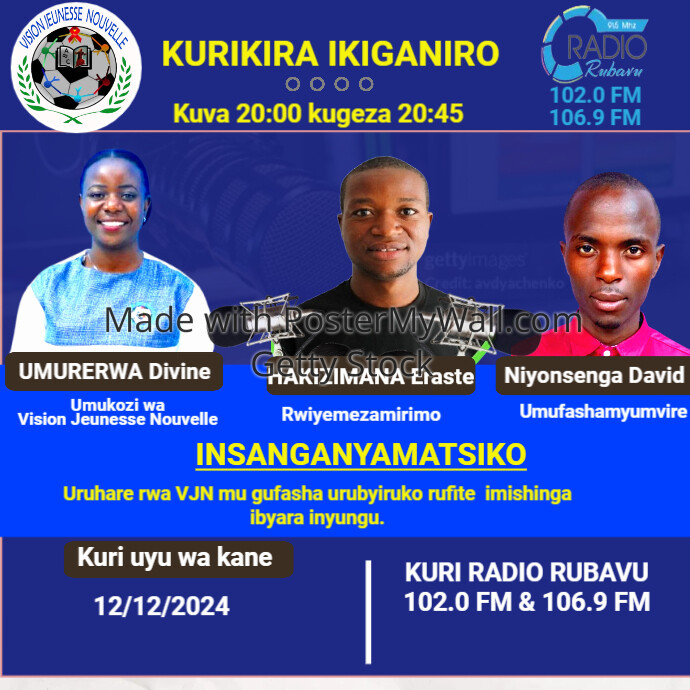 Copy of IKIGANIRO KURI RADIO RUBAVU | PosterMyWall
