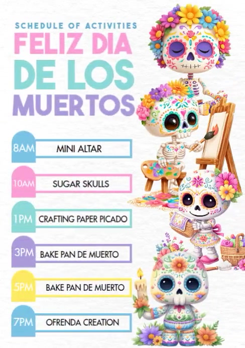 Dia de los muertos schedule of activities Template | PosterMyWall