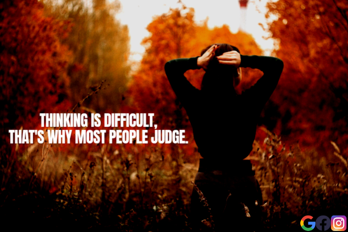DIFFICULT AND JUDGE QUOTE TEMPLATE | PosterMyWall
