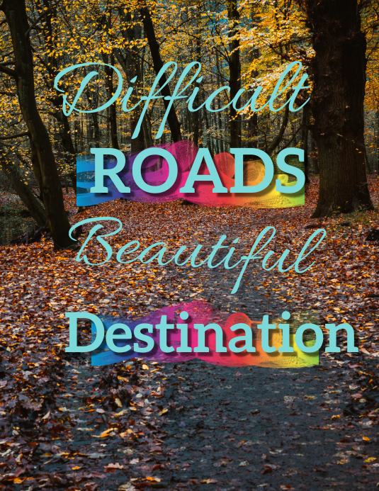 Difficult roads Template | PosterMyWall