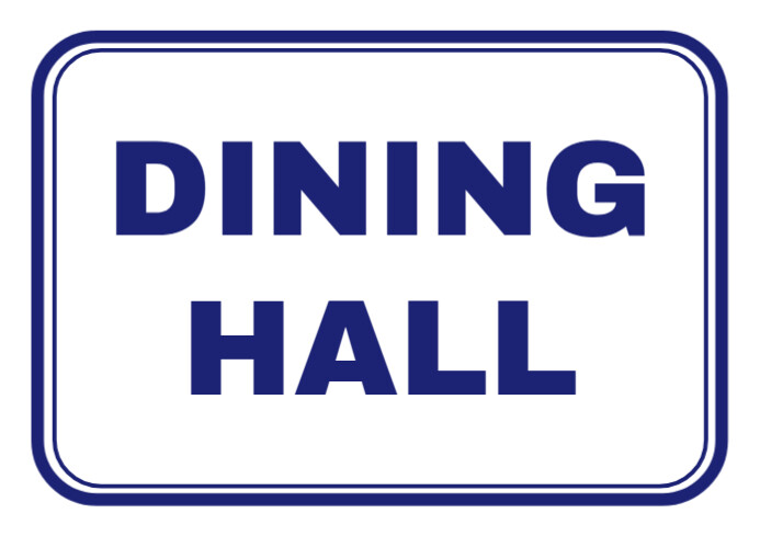 Plantilla de Dining Hall Sign Template Editable Printable School ...