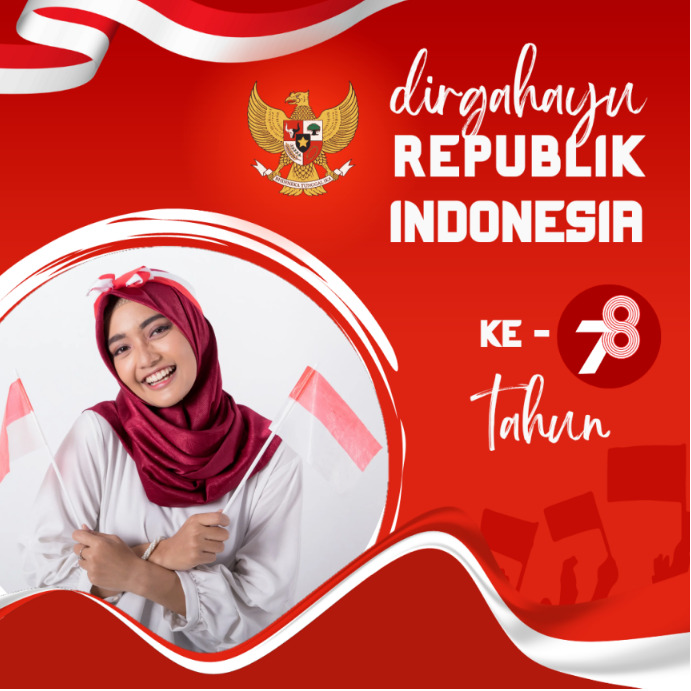 DIRGAHAYU REPUBLIK INDONESIA 78 TAHUN Template | PosterMyWall