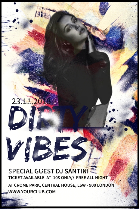 Dirty Vibes Template | PosterMyWall
