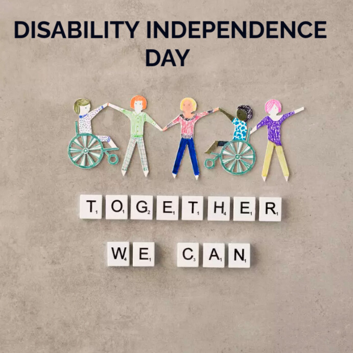 Copy of Disability Independence Day | PosterMyWall