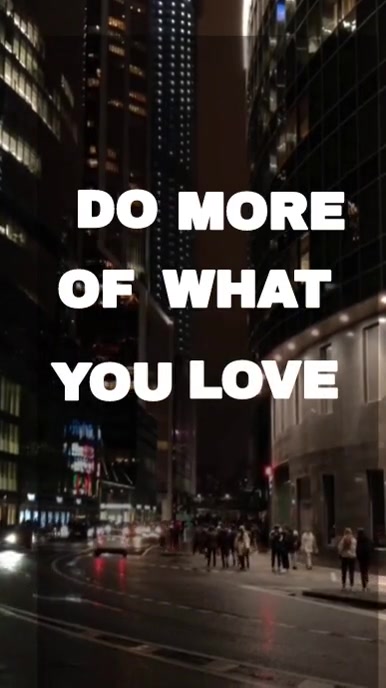 Do More Of What You Love Motivation Quote Template | PosterMyWall