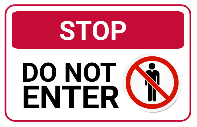 Do not enter sign Template | PosterMyWall