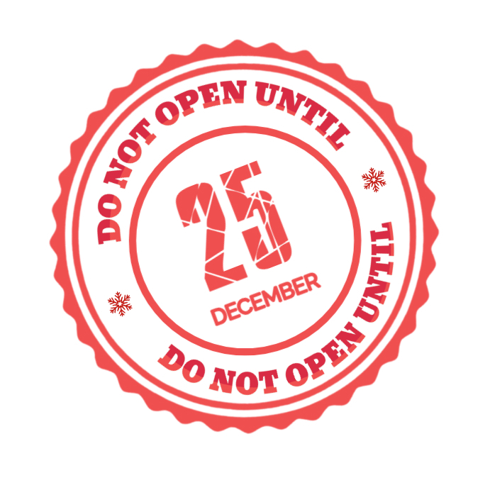 Do Not Open Until December 25 Red Christmas Stamp Label Design Template ...