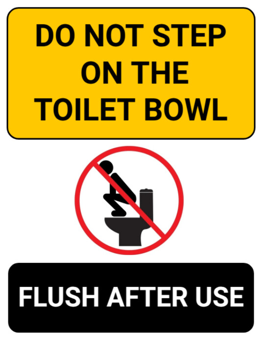 Copy of Do Not Step On The Toilet Bowl Sign Flyer (us Letter ...