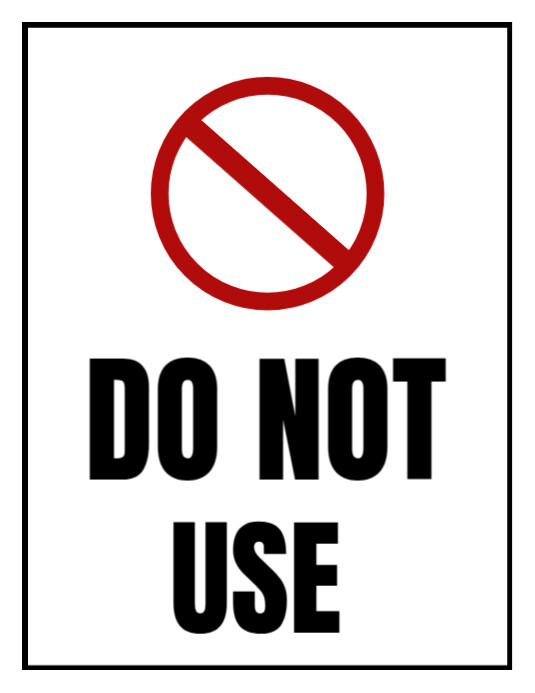 Copy of Do Not Use Sign Template Design Flyer (us Letter) | PosterMyWall