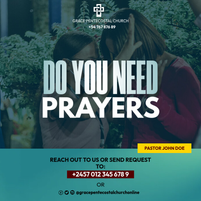 do you need prayers Template | PosterMyWall