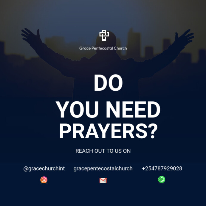 do you need prayers Template | PosterMyWall