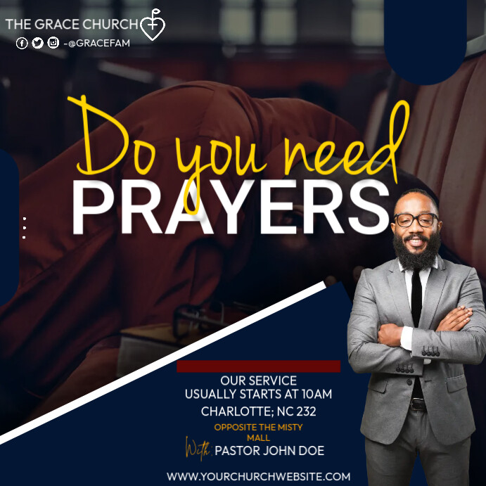 do you need prayers Template | PosterMyWall