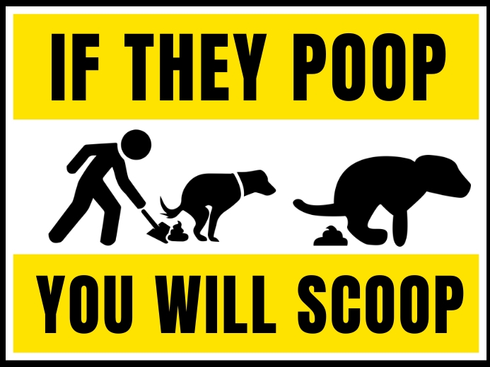 dog poop yard sign Template | PosterMyWall