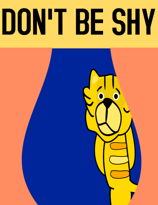 Plantilla de Don't be shy | PosterMyWall