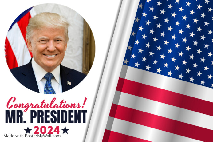 Donald Trump Presidential Win 2024 Poster Congratulations Mr President ...