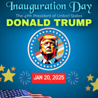 47th president inauguration day 2025 Template | PosterMyWall