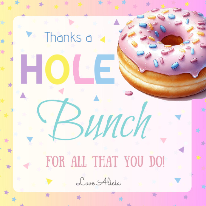 Donut Appreciation Printable Tags, Donut Hole Tag Template | PosterMyWall