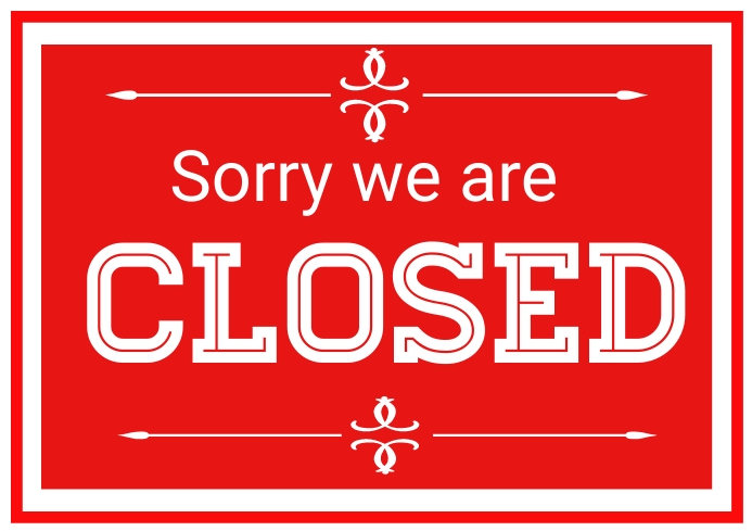 Door signage close Template | PosterMyWall