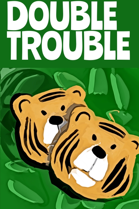 Plantilla de Double Trouble Tigers Poster | PosterMyWall