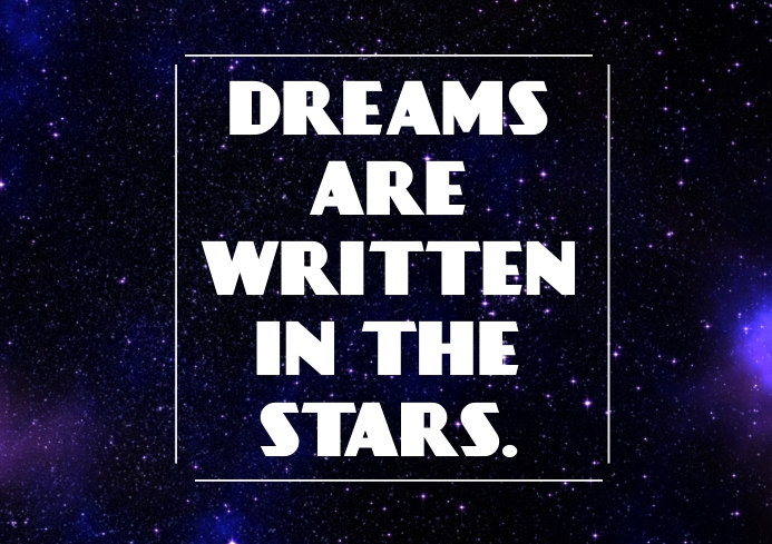 DREAM AND STAR QUOTE TEMPLATE | PosterMyWall