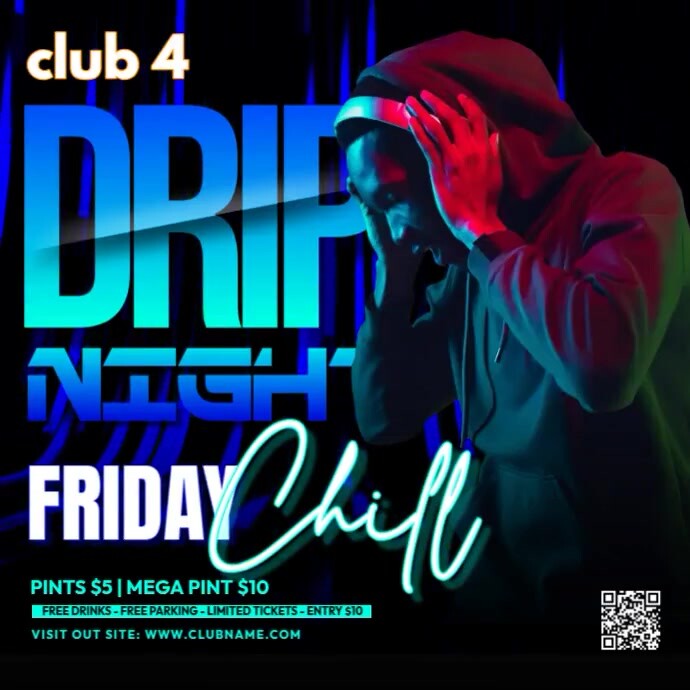 Drip Night Template | PosterMyWall