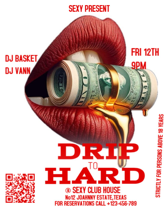 Copy of DRIP TO HARD | PosterMyWall