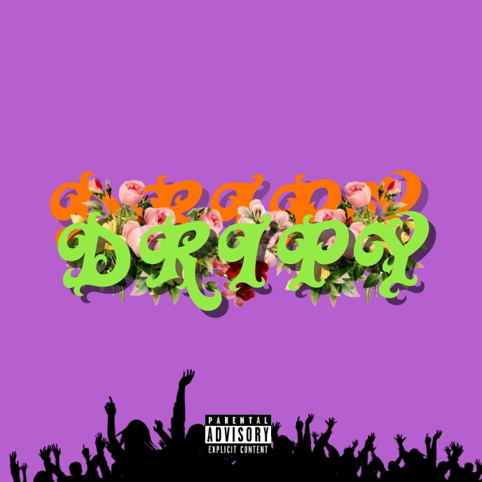 Drippy Template | PosterMyWall