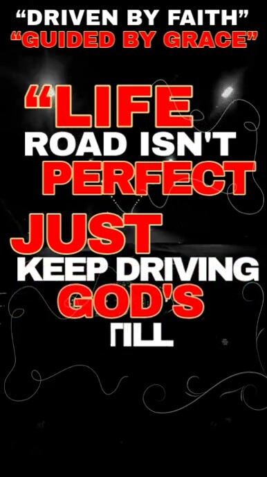 Copy of Driven by Faith, Guided by Grace inspirational video | PosterMyWall