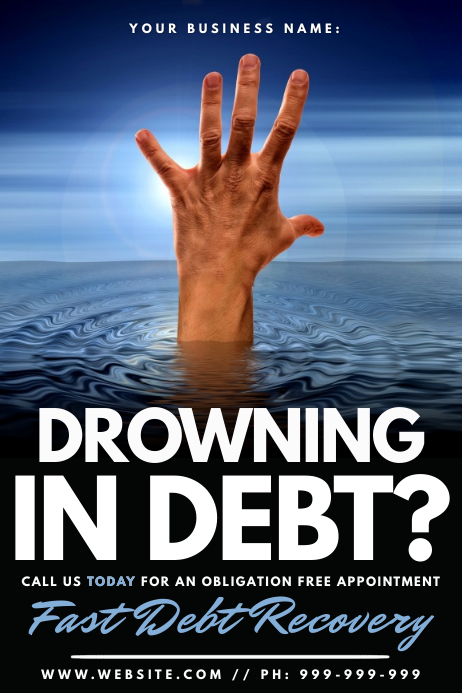 Drowning In Debt Poster Template | PosterMyWall