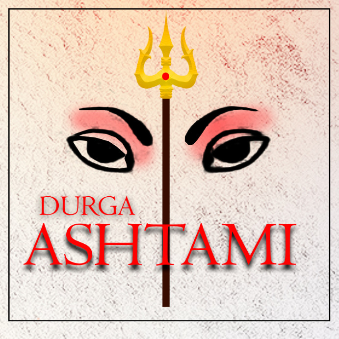 Durga Ashtami Template | PosterMyWall