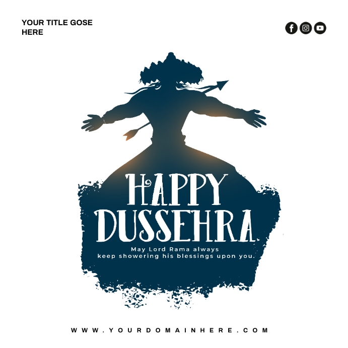 DUSSEHRA Template | PosterMyWall