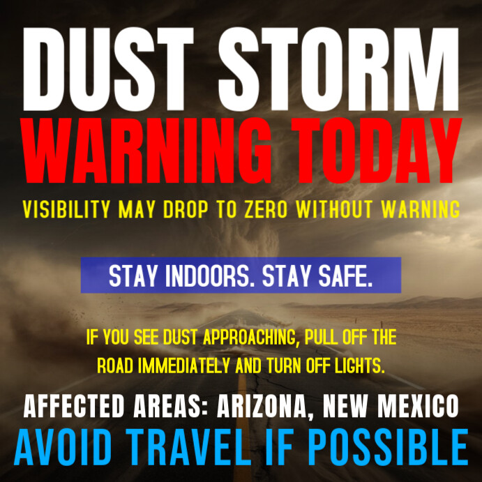 Copy of DUST STORM WARNING TODAY | PosterMyWall