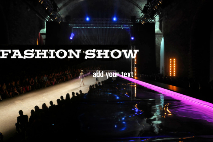 Fashion Show Template | PosterMyWall