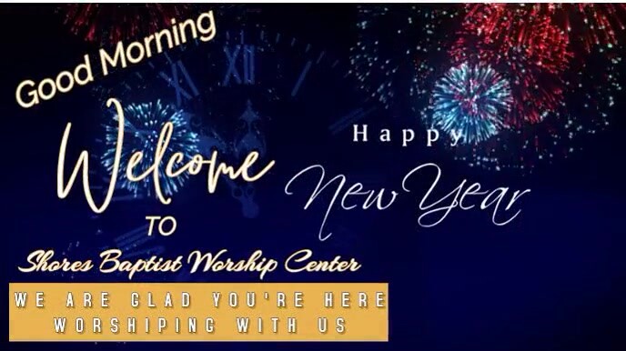 Copy of New Years WELCOME CHURCH (2) | PosterMyWall