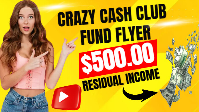 CRAZY CASH CLUB FUND FLYER | PosterMyWall