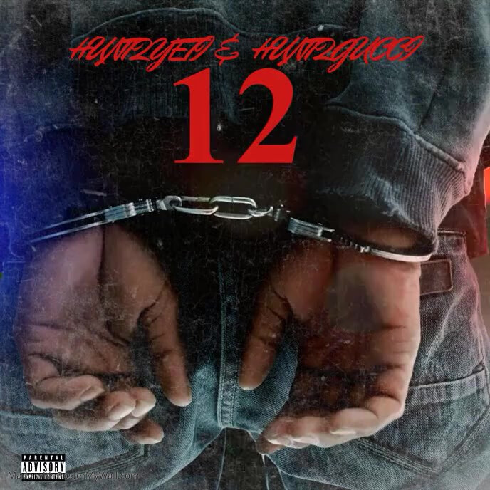 12 - Handcuff Mixtape Album Cover Design | PosterMyWall