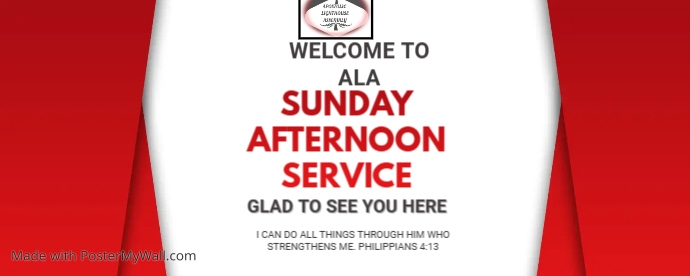 Welcome to ALA Sunday Afternoon Service July 23rd | PosterMyWall