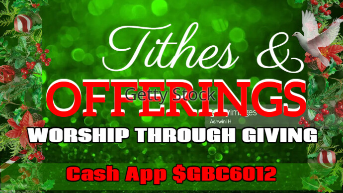 GBC Tithes and Offerings 12 17 2023 | PosterMyWall