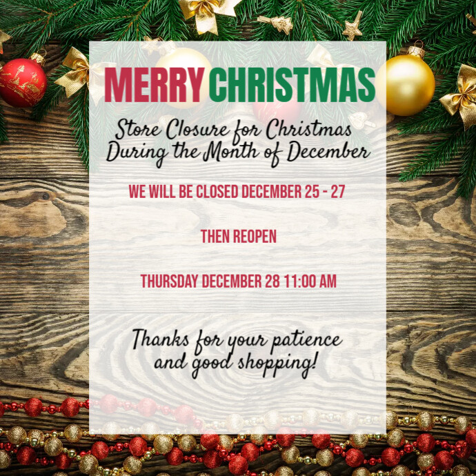 store closure for christmas 2023 | PosterMyWall