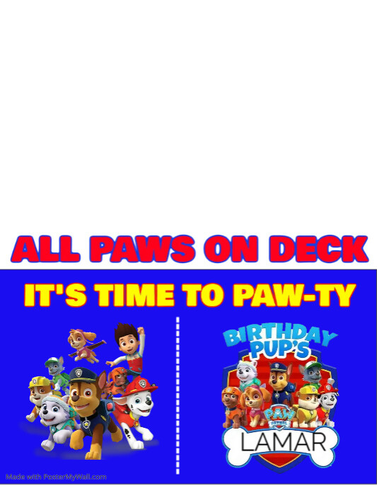 Copy of PAW PATROL | PosterMyWall