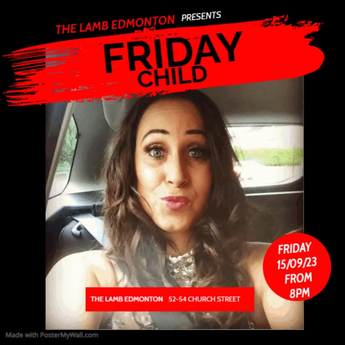 FRIDAY CHILD | PosterMyWall