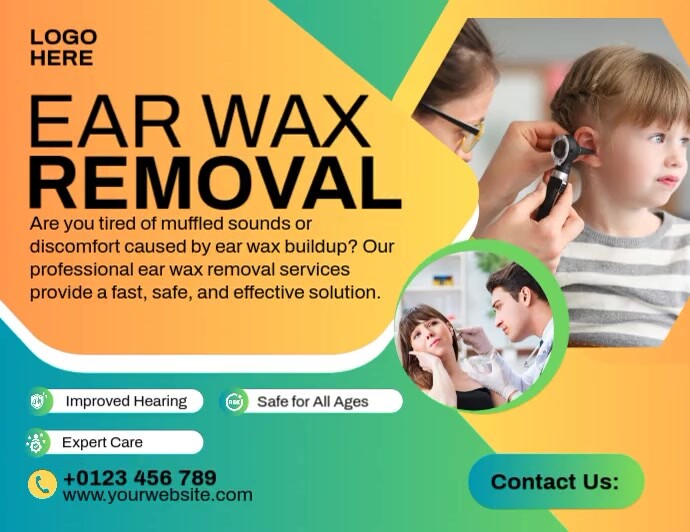 Copy of Ear Wax Removal | PosterMyWall