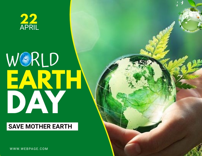 Copy of Earth Day, Earth Awareness Day, Save Earth | PosterMyWall