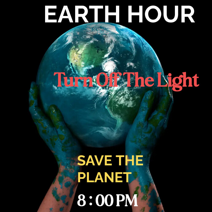EARTH HOUR TEMPLATE | PosterMyWall