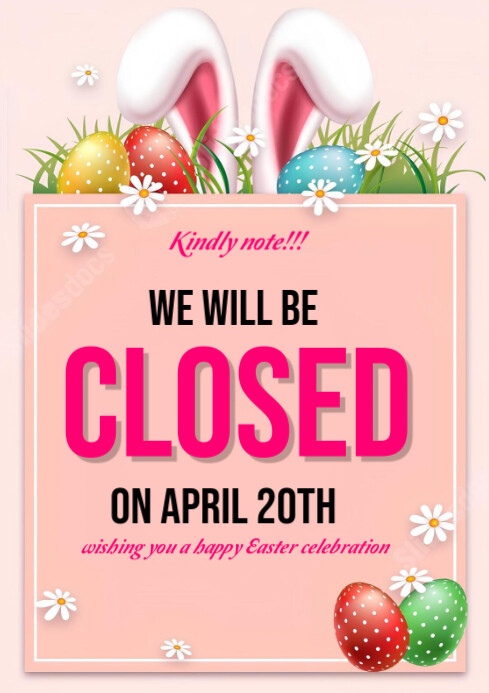 Easter Closed A4 Template | PosterMyWall