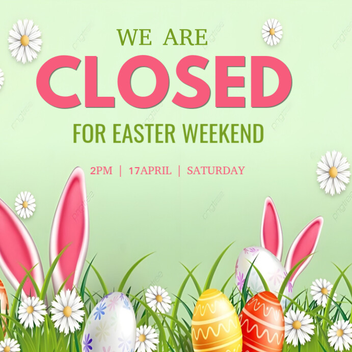Plantilla de EASTER CLOSED | PosterMyWall