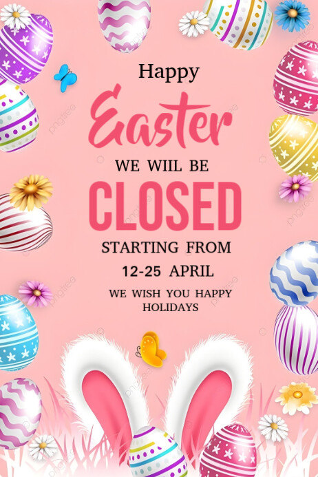 Easter Closed Poster Template | PosterMyWall